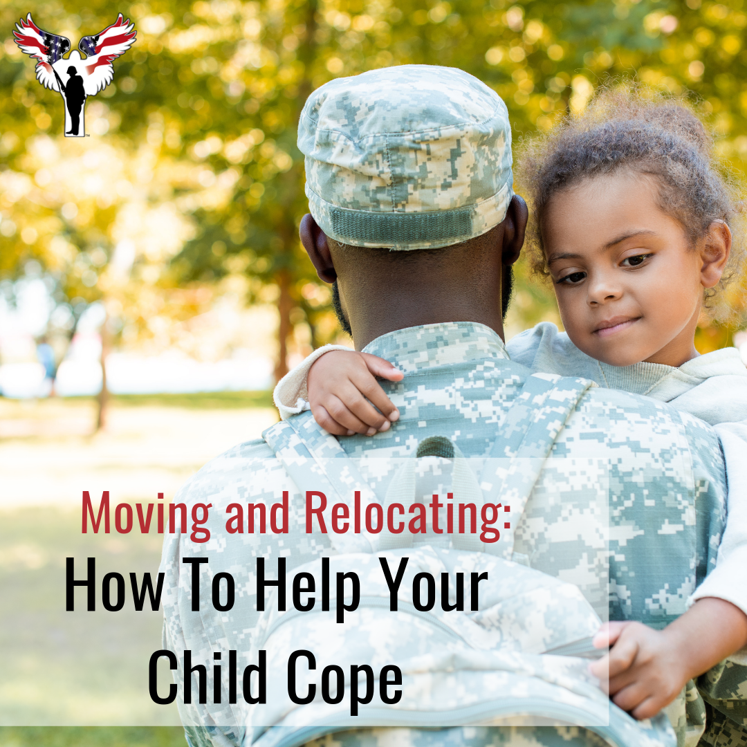 Moving and Relocating: How to Help Your Child Cope - Soldiers' Angels